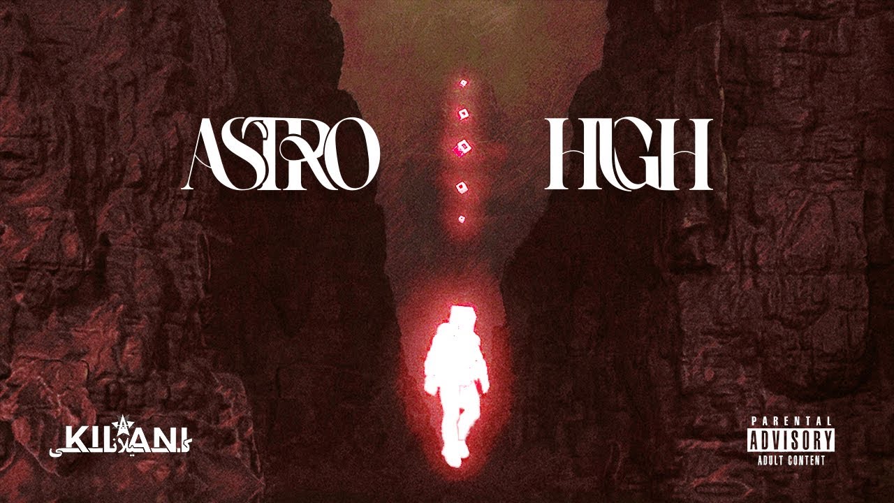 astro high - دماغ فضائي- (OFFICIAL AUDIO ) - PROD. KILANIBEATS - YouTube