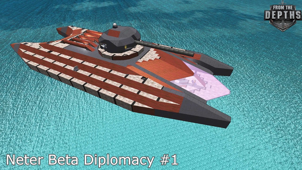 From the Depths - Neter Campaign Beta Diplomacy Ep. 1 - YouTube