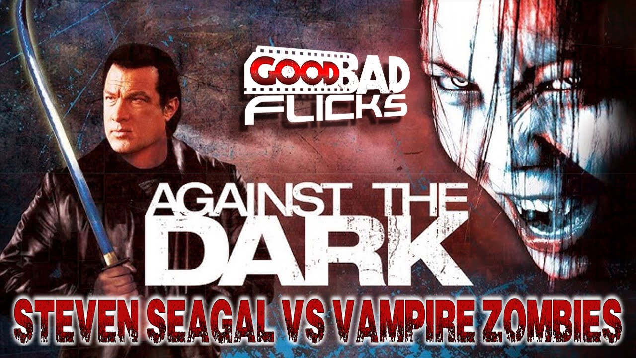 Against the Dark - Good Bad Flicks - YouTube