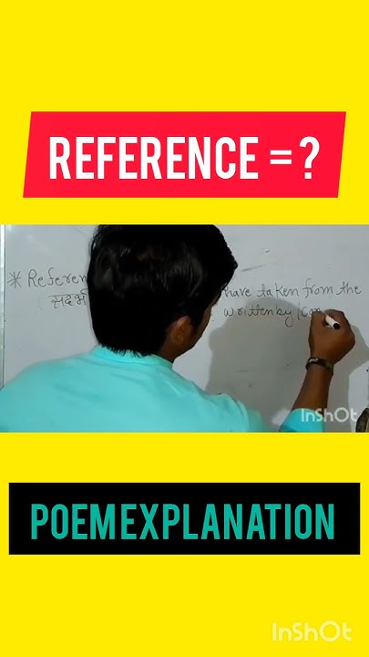 Reference context explanation kaise likhe ll class 12 reference context explanation kaise likhe ...