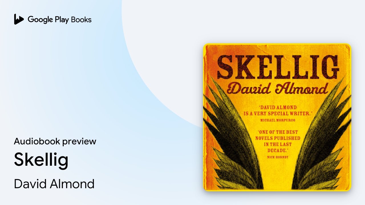 Skellig by David Almond · Audiobook preview - YouTube