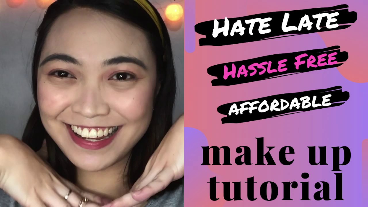 HATE LATE, HASSLE FREE AND AFFORDABLE MAKEUP! - YouTube