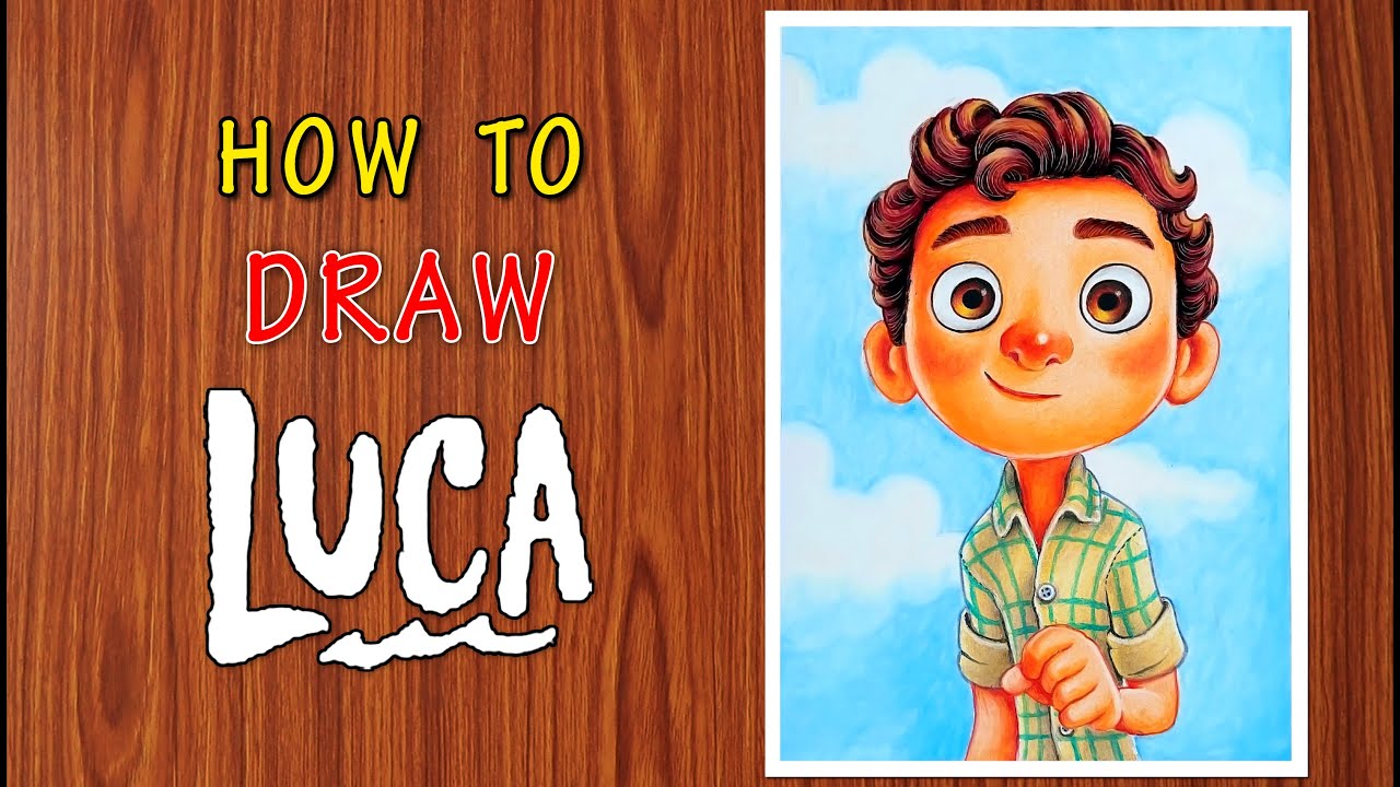 How_To_Draw_Luca/Luca_Drawing/Oil_Pastle_Drawing/Cartoon_Drawing - YouTube