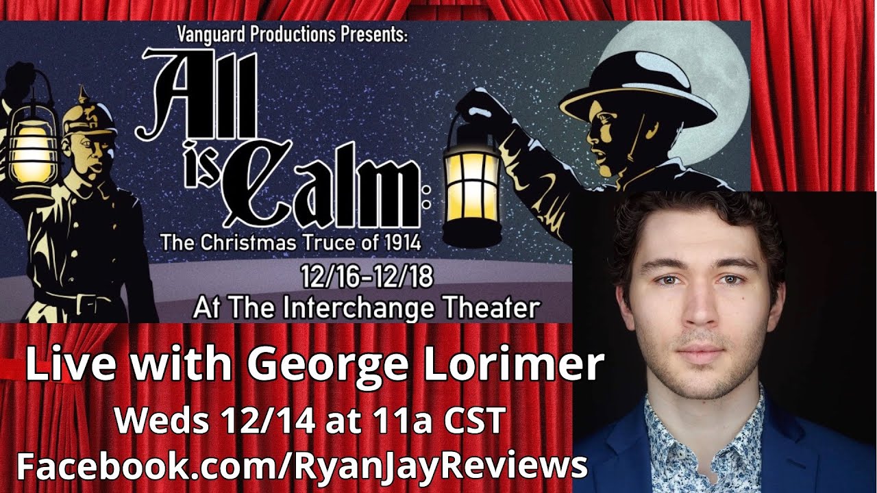 "All is Calm" - Vanguard Productions Interview with George Lorimer - YouTube