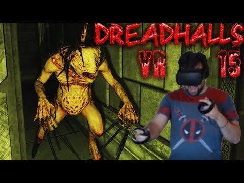FRUSTRATED! | Dreadhalls VR: Part 15 - YouTube