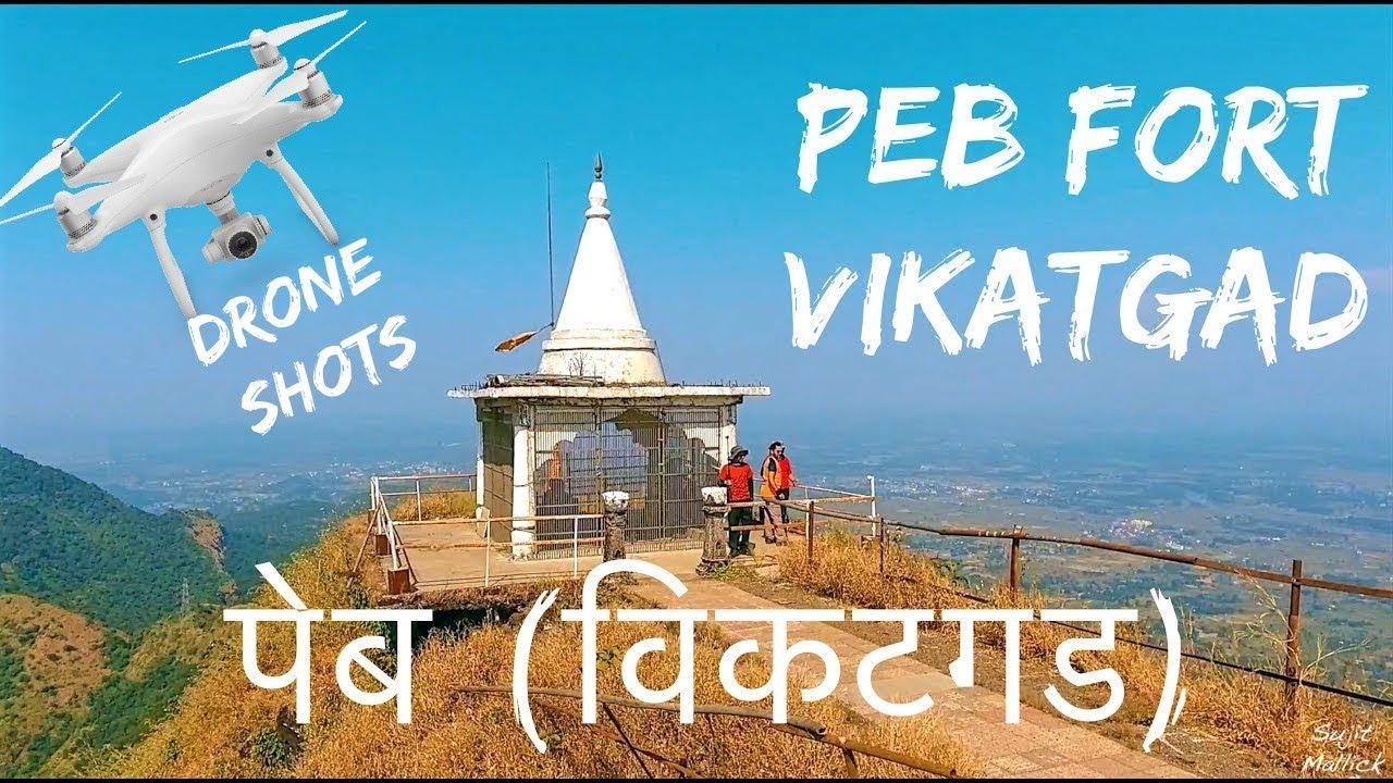 Peb Fort or Vikatgad ..Amazing Trek | Trekking in Sahyadris | Part 36 ...