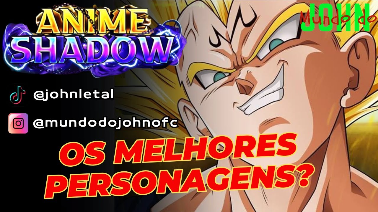 ANIME SHADOW - QUAIS OS MELHORES PERSONAGENS ? - ROBLOX - YouTube