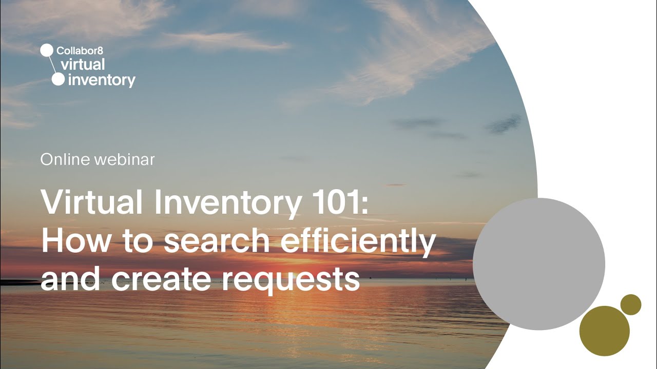 Virtual Inventory 101 How to search efficiently and create requests ...