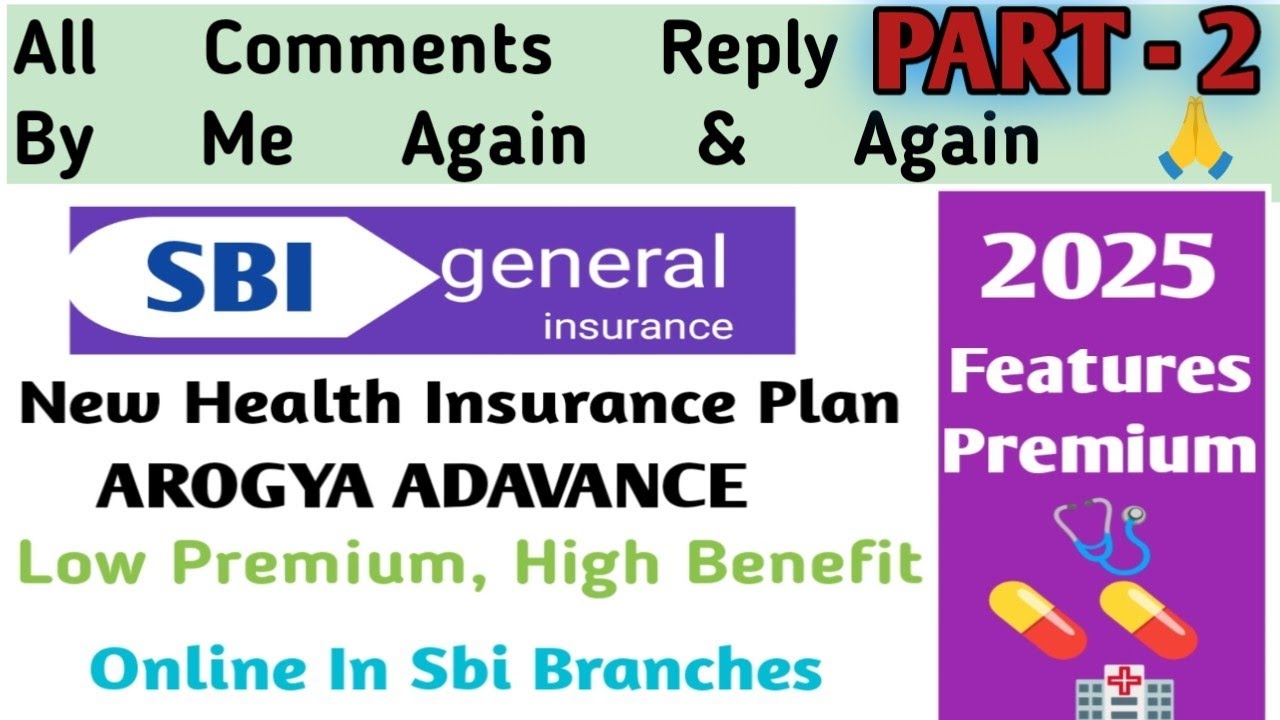 New Arogya Advance Health Insurance By Sbi General |Features , Premium ...