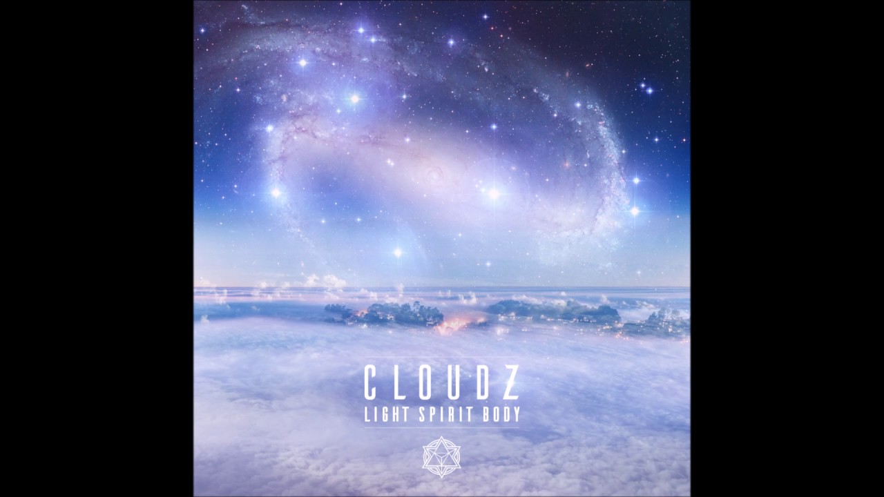Cloudz - Light Spirit Body [Full Album Meditation Mix] - YouTube