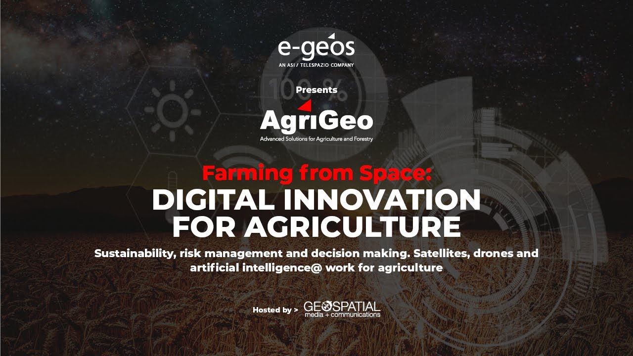 Webinar on "Farming from Space: Digital Innovation in Agriculture" | E ...