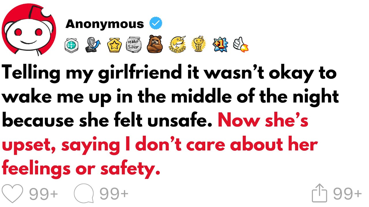 Telling my girlfriend it wasn't okay to wake me up in the middle of the ...