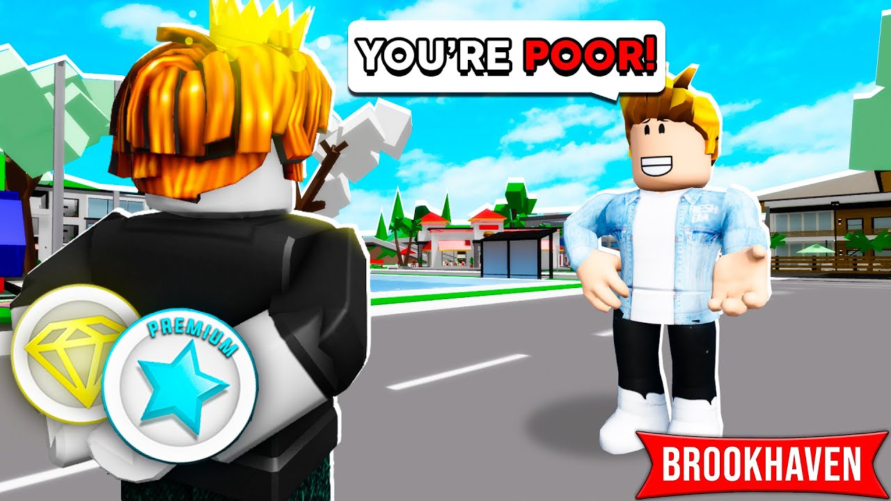 I PRETENDED TO BE POOR in BROOKHAVEN! - YouTube