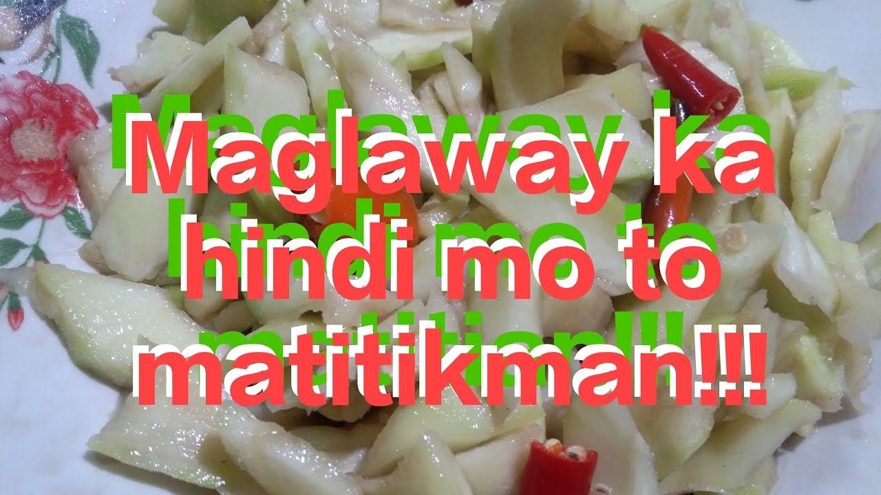 Maglaway ka hindi mo to matitikman!!! - YouTube