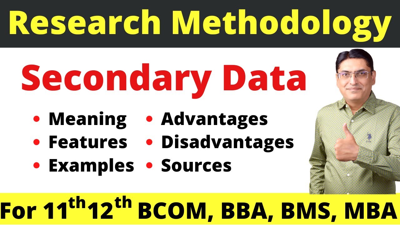 Secondary Data || Meaning || Features || Advantages || Disadvantages ...