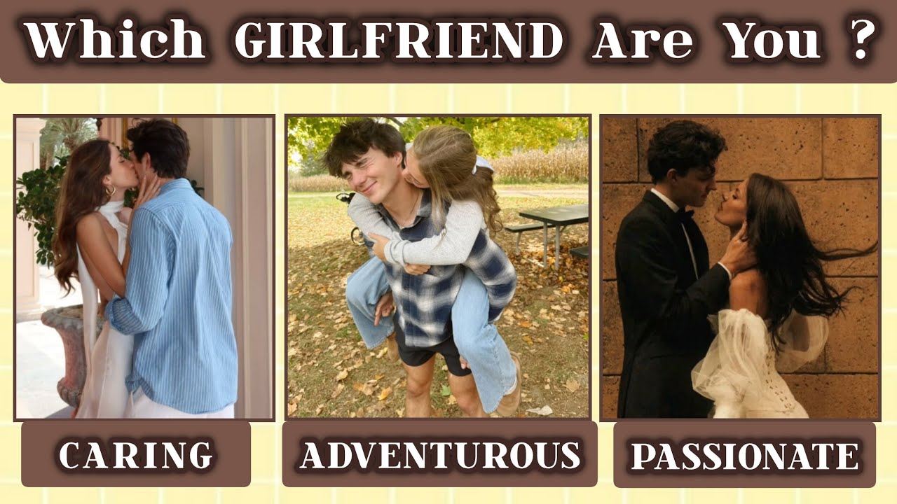 What Type Of GIRLFRIEND Are You ? 🎀 ️ Fun Personality Quiz @harni_bee ...