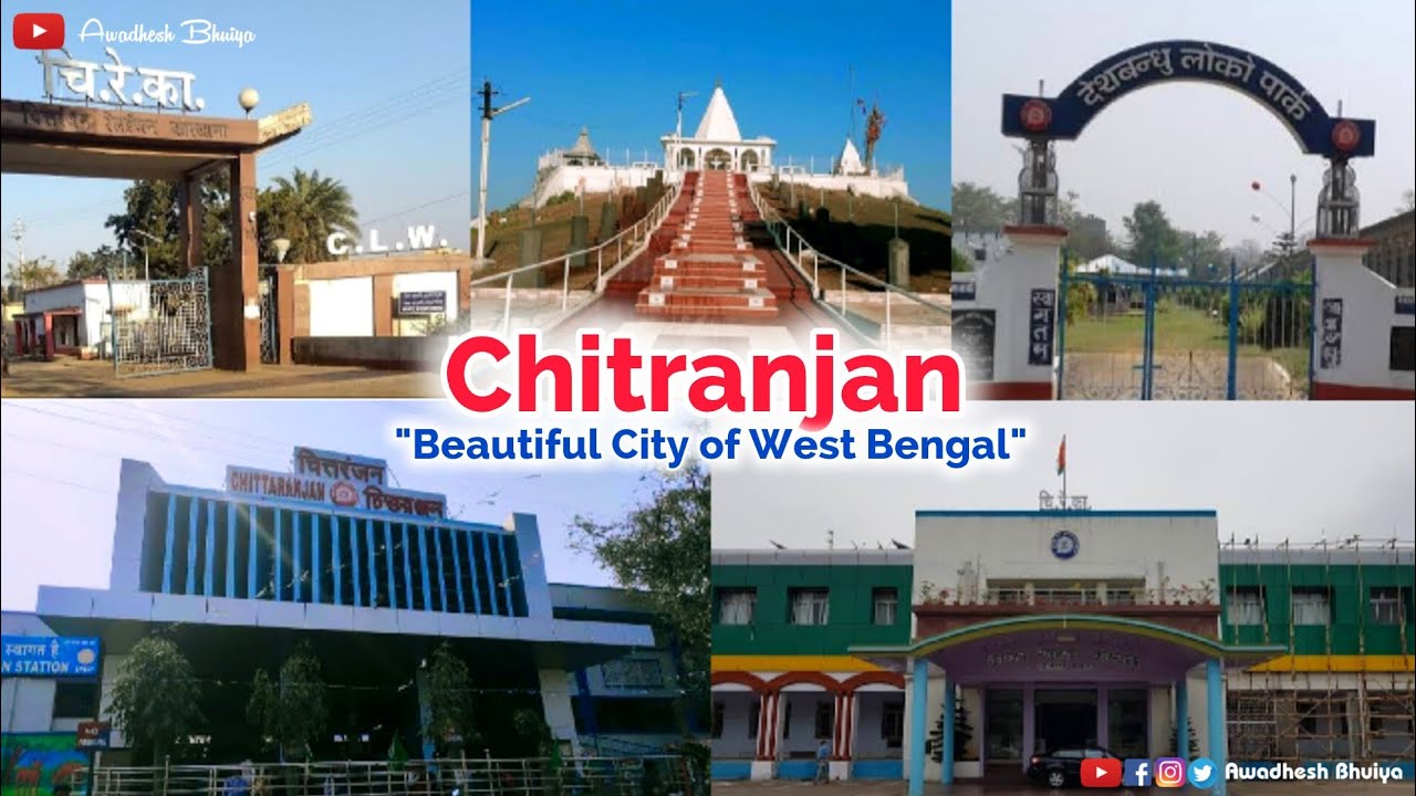 Chittaranjan City, Asansol, Paschim Burdwan, West Bengal | Chittaranjan ...