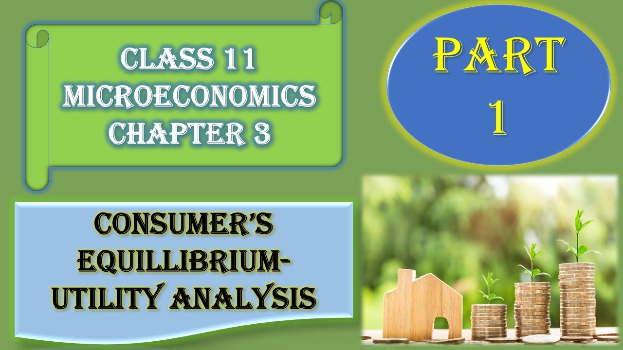 Consumer's Equilibrium- Utility Analysis/Class 11 Microeconomics ...