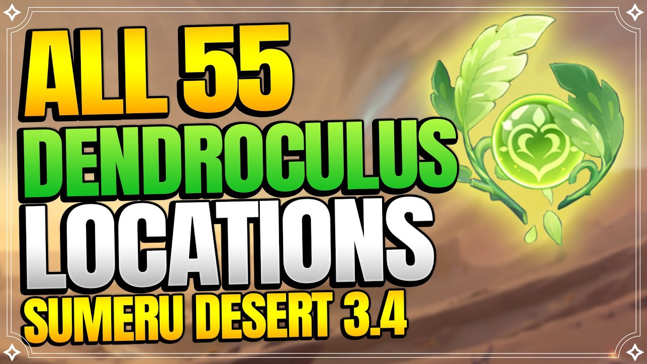 All 55 Dendroculus Locations in Desert of Hadramaveth | In Depth Follow ...