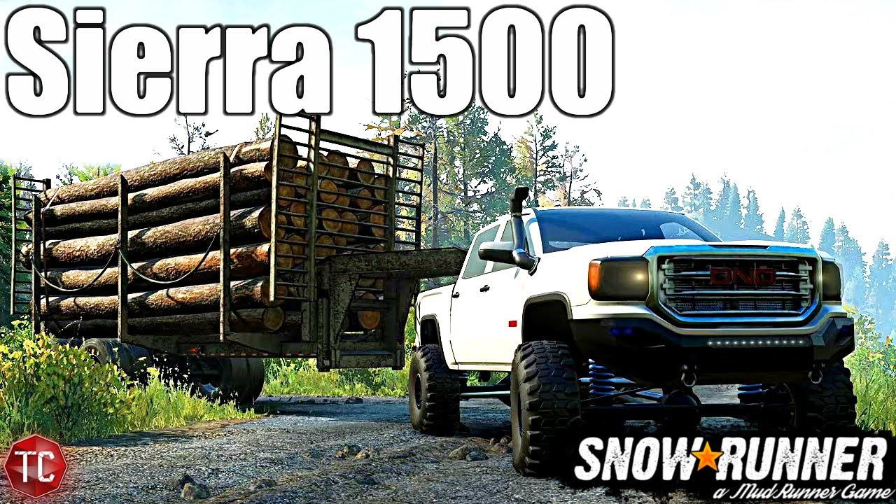 SnowRunner: CONSOLE FRIENDLY GMC Sierra 1500 (with LOGGING GOOSENECK ...