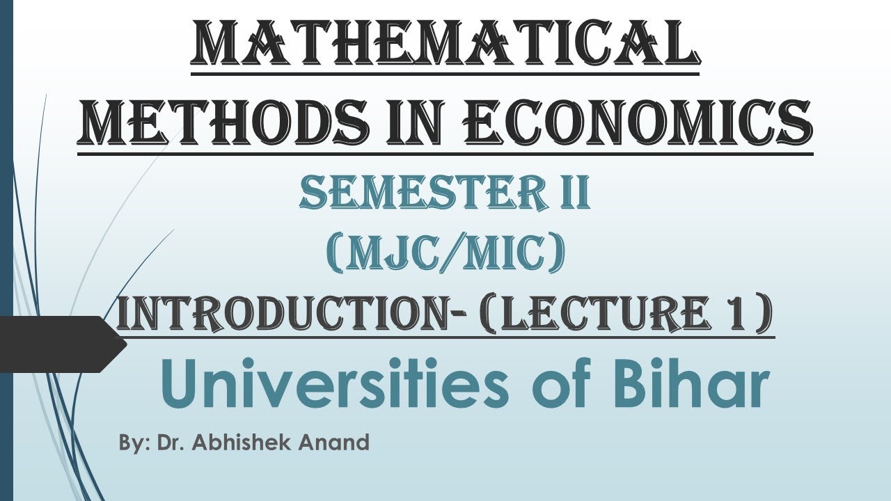 #Mathematical Economics# Introduction# (Lecture 1) semester II - YouTube