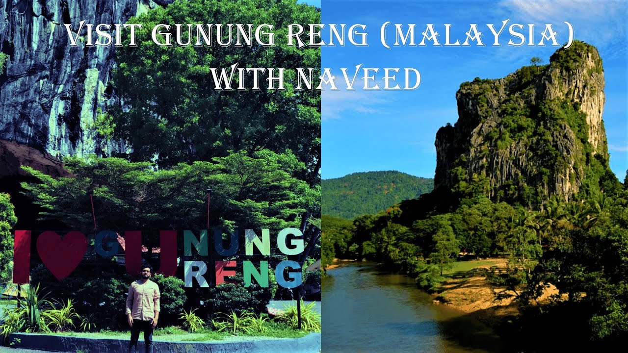 Visit MALAYSIA Tourist Place: Gunung Reng, Jeli, Kelantan - YouTube