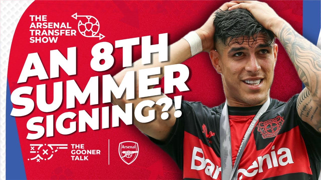 The Arsenal Transfer Show EP644 - Piero Hincapie, Arnau Martinez, Saka ...