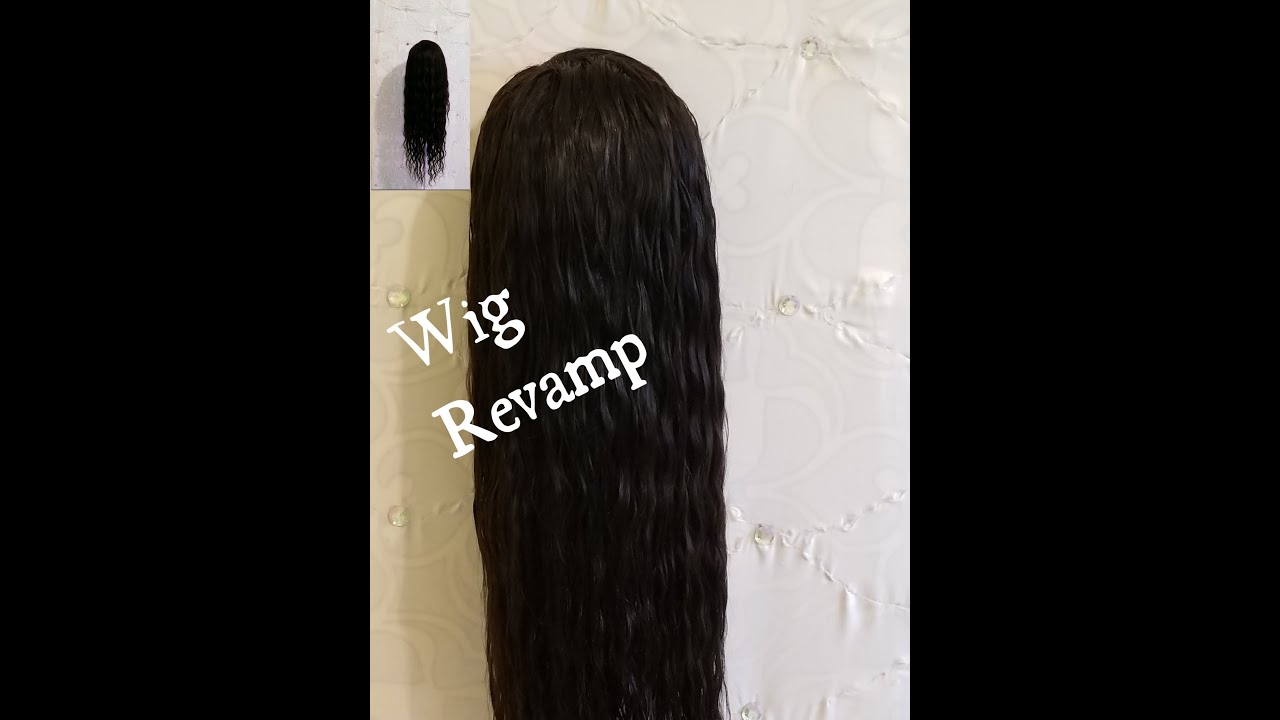 Wig Revamp Drkhare7777 Youtube