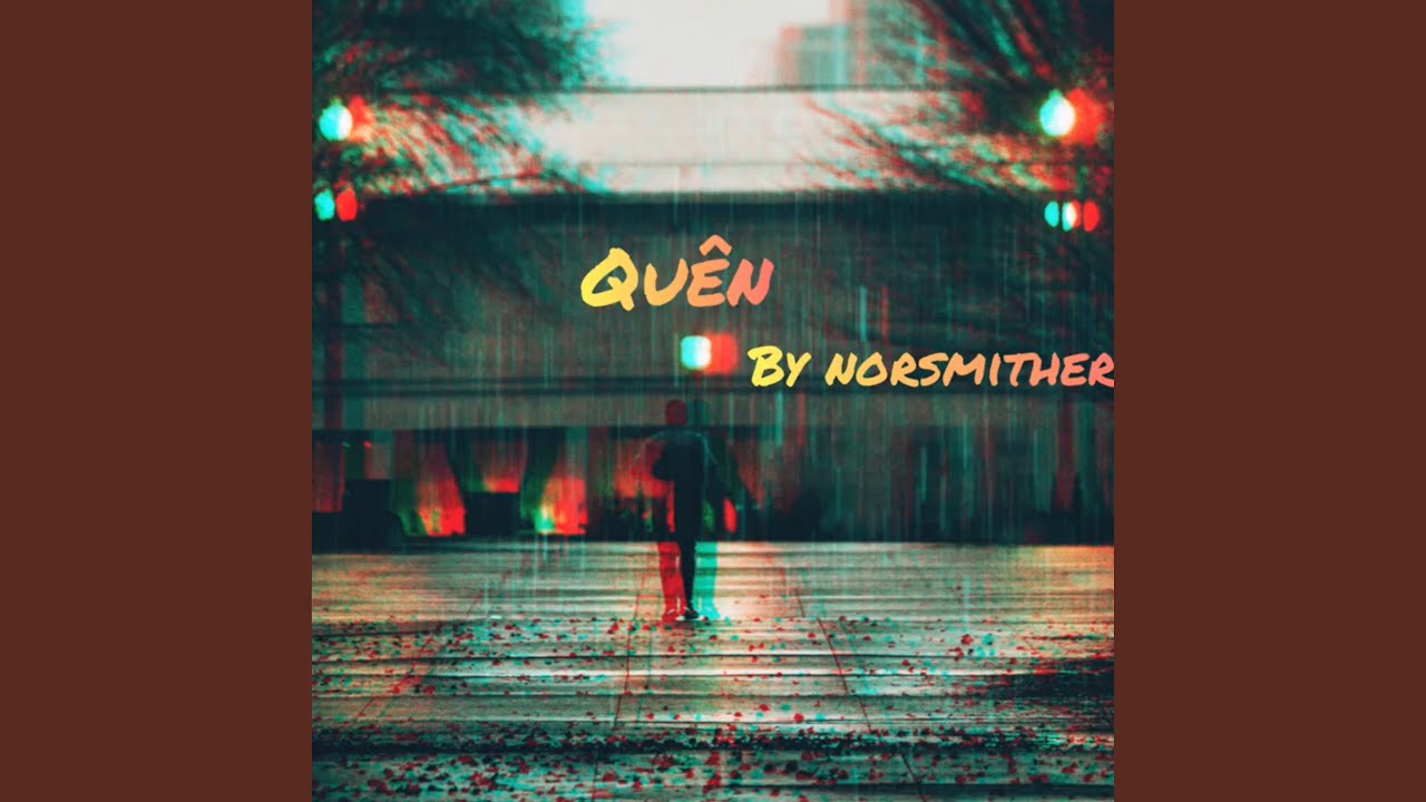 Quên - YouTube