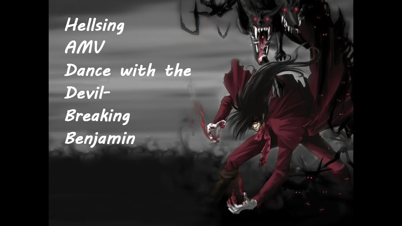 Alucard [AMV] Dance with the Devil - YouTube