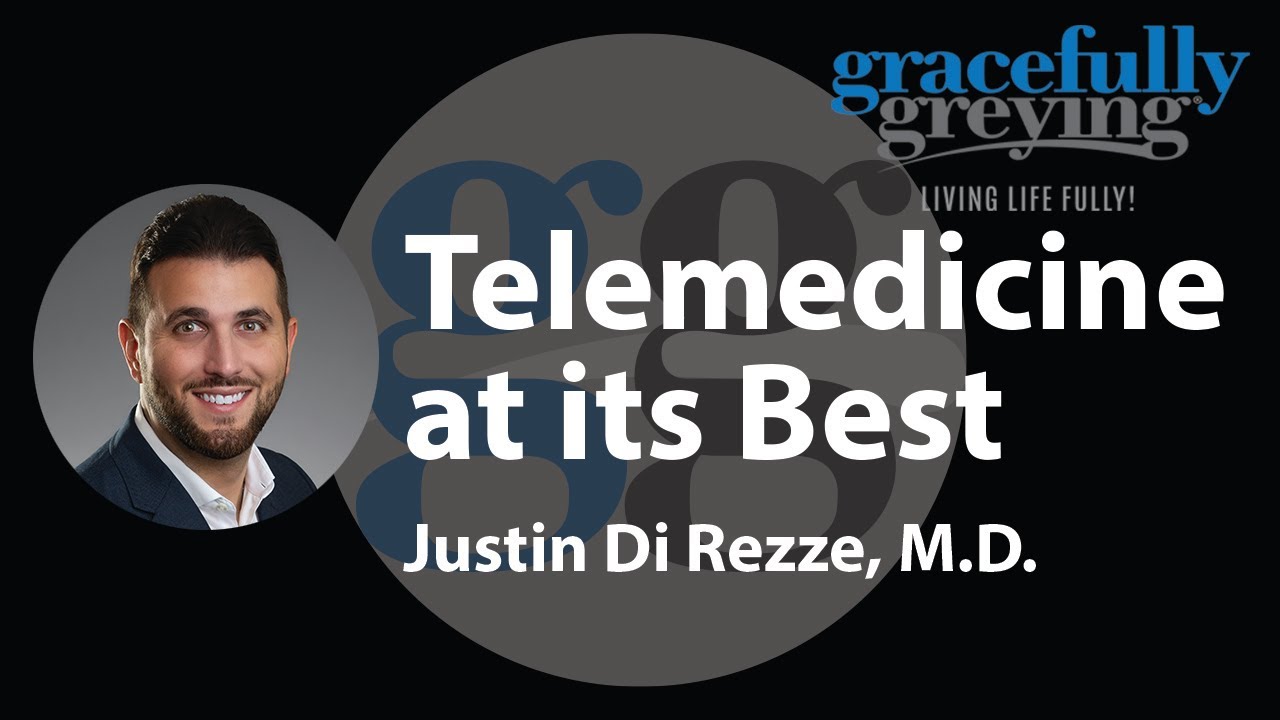 Telemedicine At Its Best | with Justin De Rezze, M.D., Theoria Medical ...