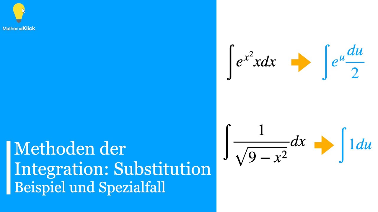 Integration mit Substitution | Beispiel mit e-Funktion | Substitution ...