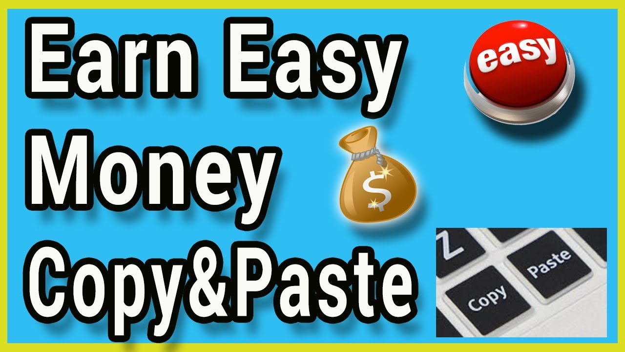 Earn Easy Money Online With A Simple Copy Paste Method Great For earn-easy-money-online-with-a-simple-copy-paste-method-great-for
