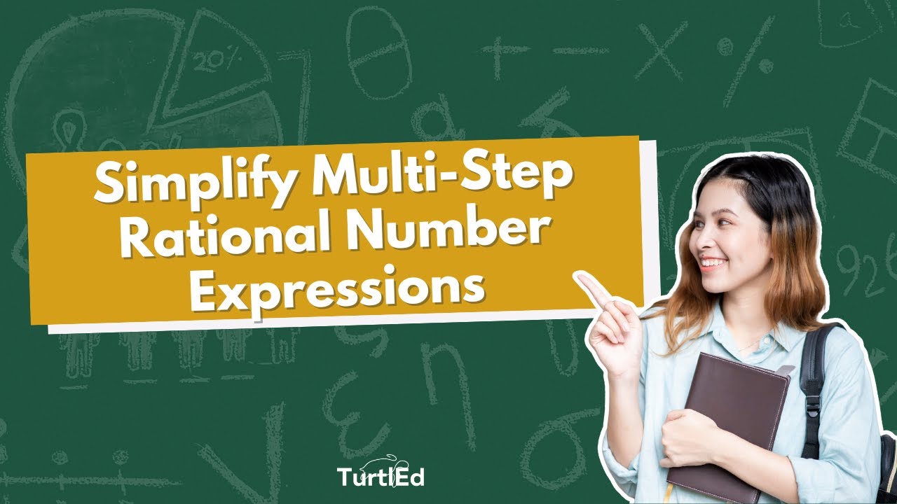 Simplify Multi Step Rational Number Expressions | Math Tips from ...