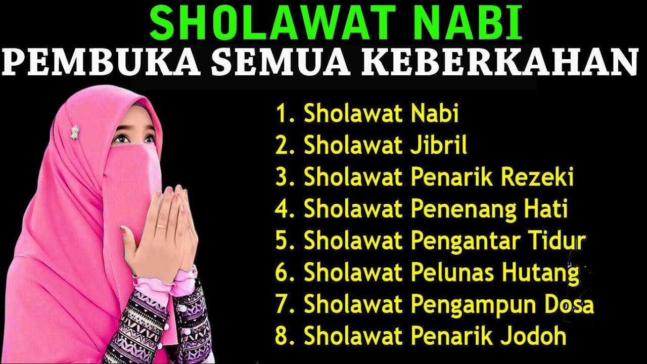 SHOLAWAT JIBRIL PENUH KEBAROKAHAN RAJA SHOLAWAT PENYANJUNG NABI ...
