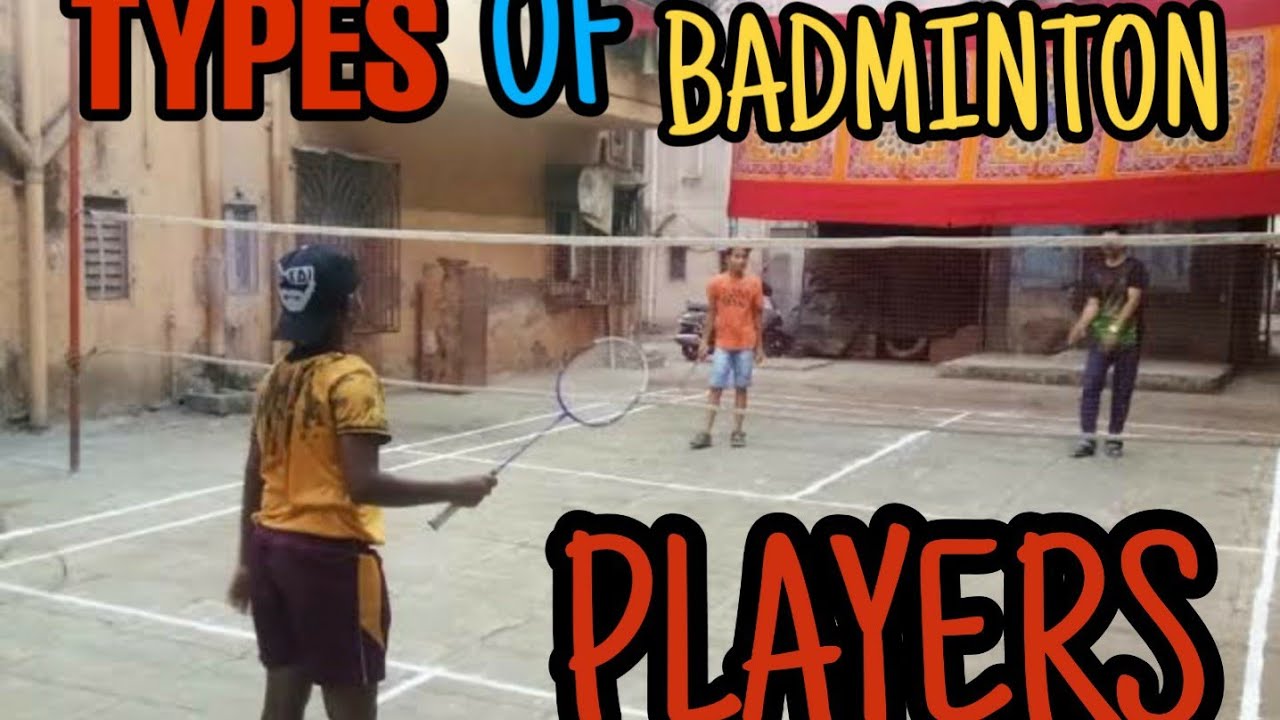 TYPES OF BADMINTON PLAYERS | COMEDY | VINES - YouTube