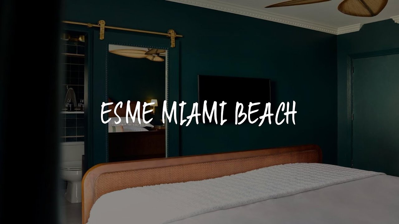 Esme Miami Beach Review - Miami Beach , United States of America - YouTube