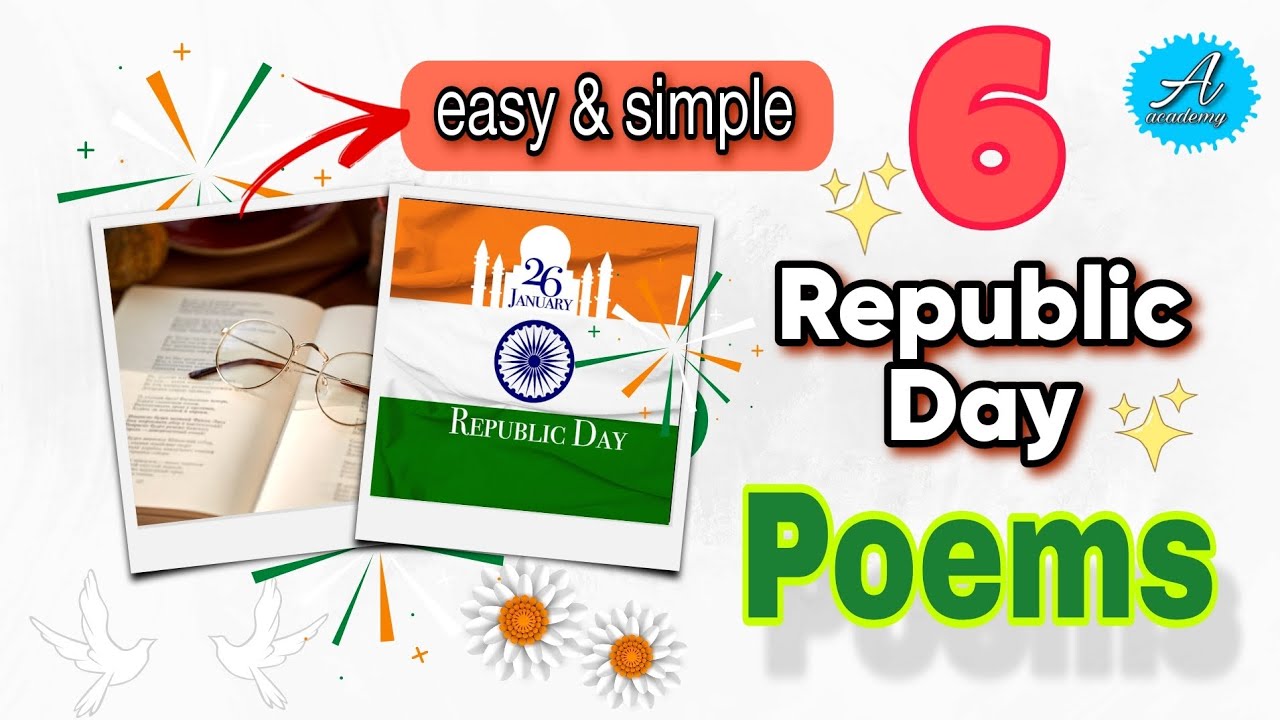 6 Republic Day Poems | 10 Lines on Republic Day | 26 January Speech ...