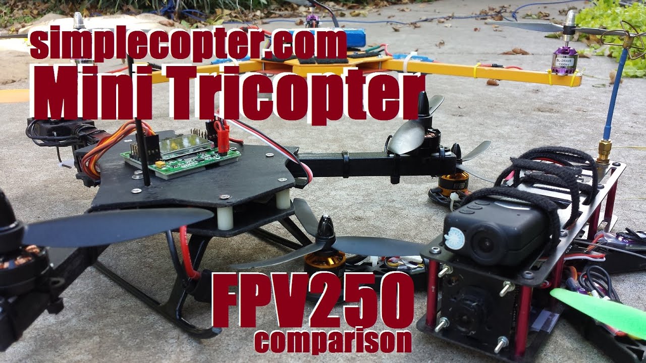 simplecopter.com Mini Tricopter Review & FPV250 Comparison - YouTube