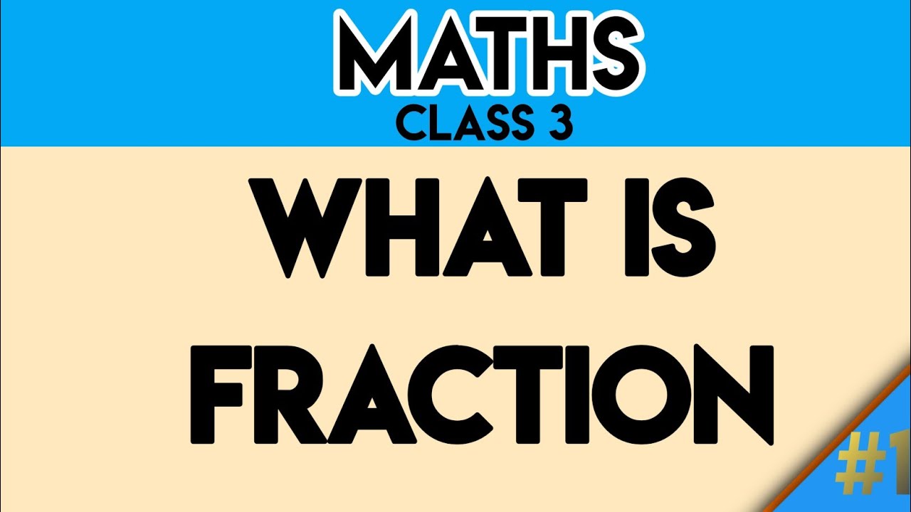 What Is Fraction How To Write Fraction How To Write Fraction In What Is Fraction How To Write Fraction How To Write Fraction In