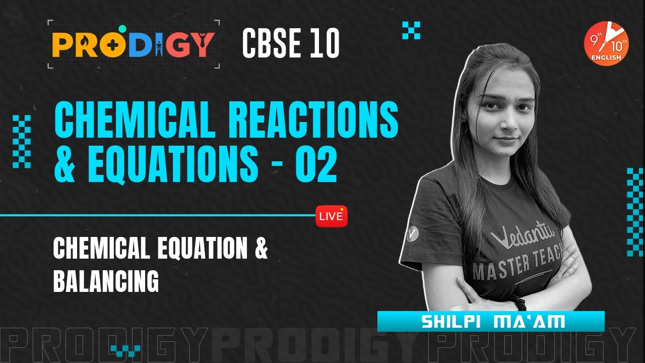 Chemical Reactions and Equations L-2 | Chemical Equation and Balancing ...