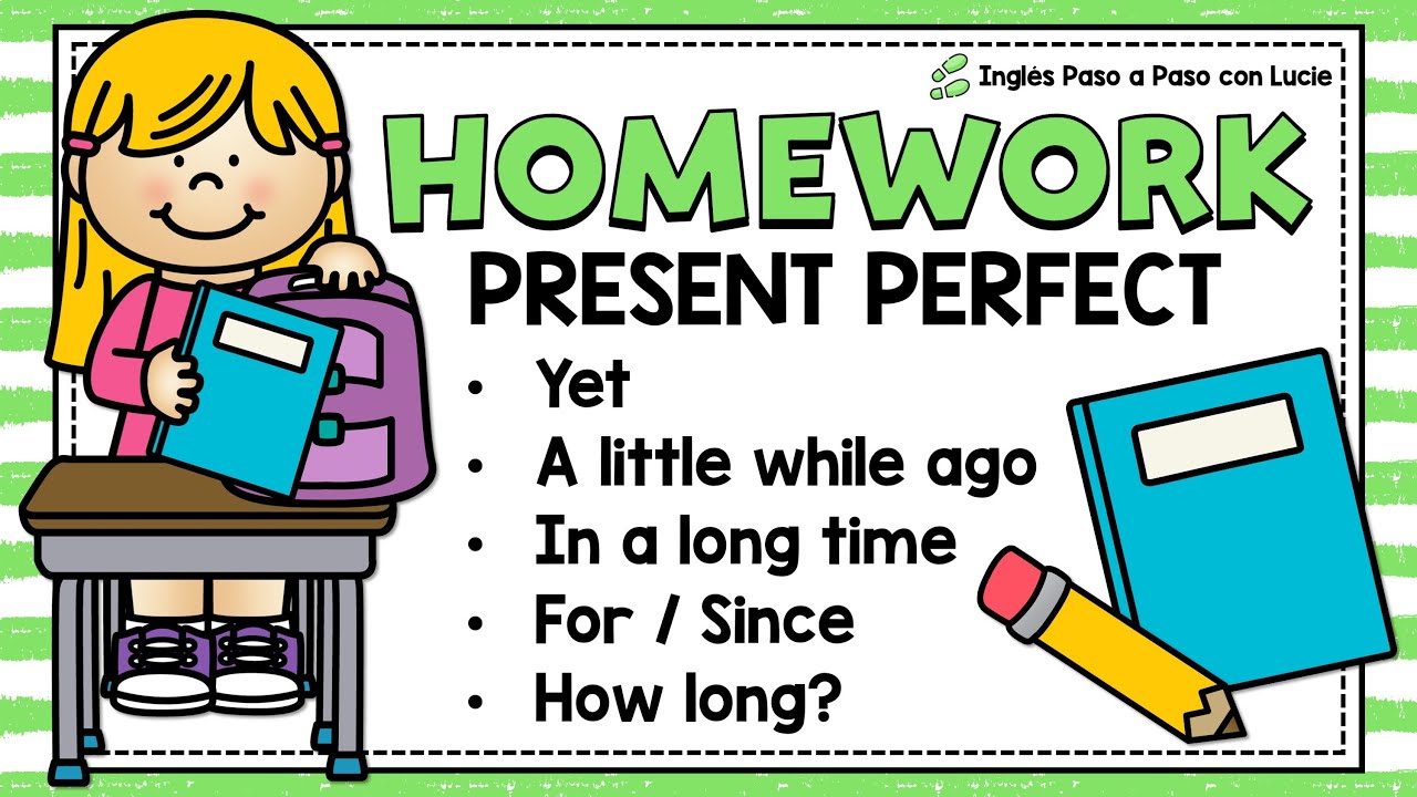 PASO 10 - AVANZADOS: TAREA DE PRESENTE PERFECTO | PRESENT PERFECT ...