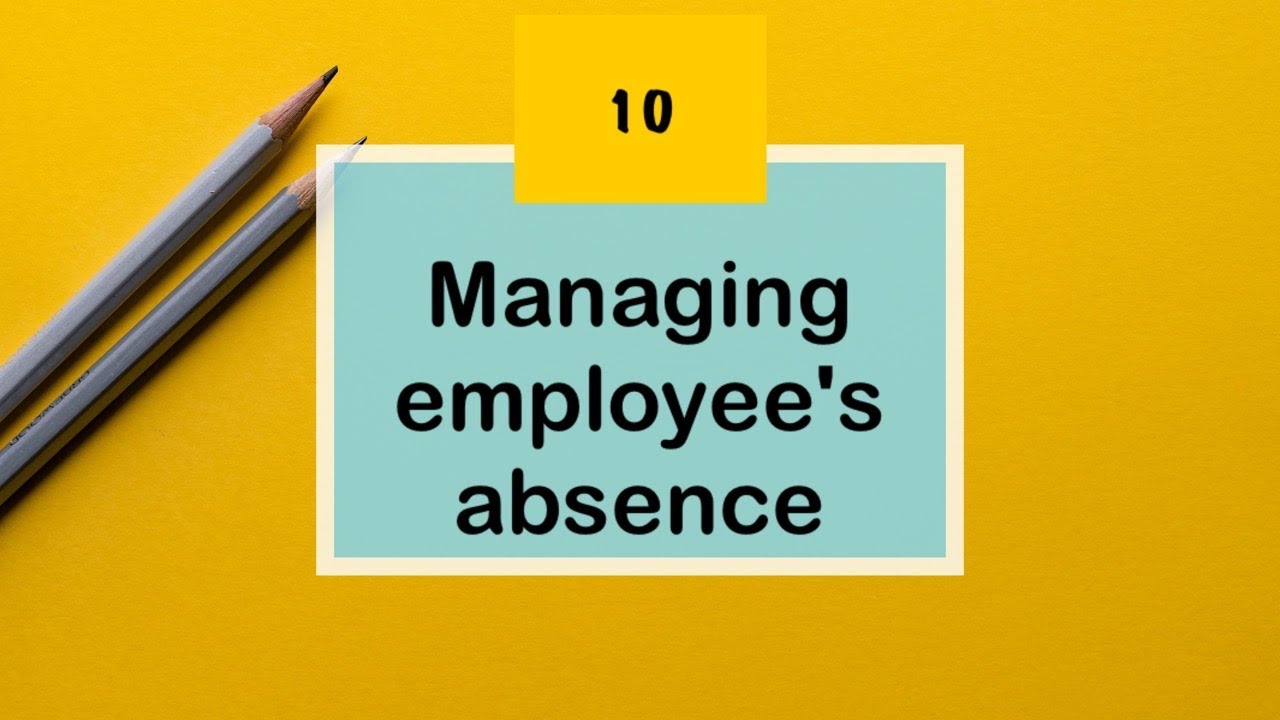 Management of Short - Term Sickness Absence. - YouTube
