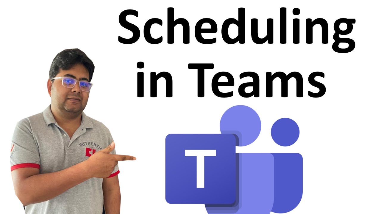 Scheduling in Microsoft Teams | Tutorial - YouTube