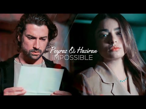 Poyraz & Haziran | Impossible