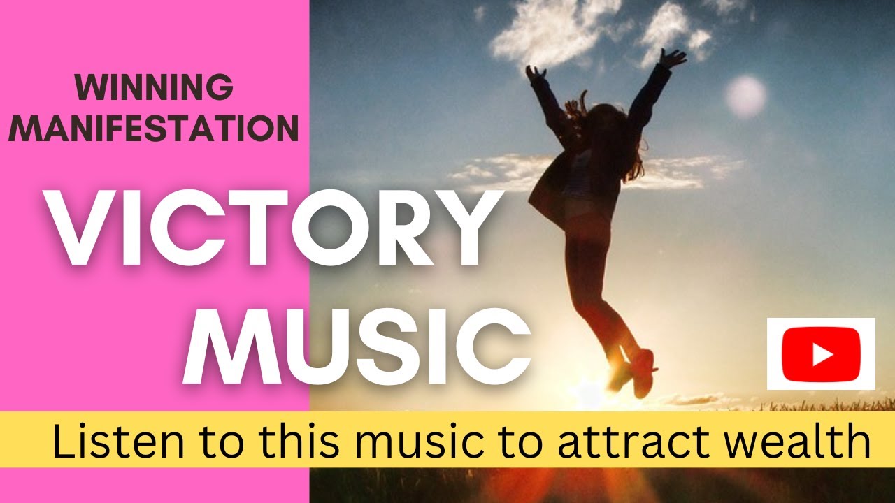 Victory Music | Winning Music | Listen to this music to achieve wealth ...