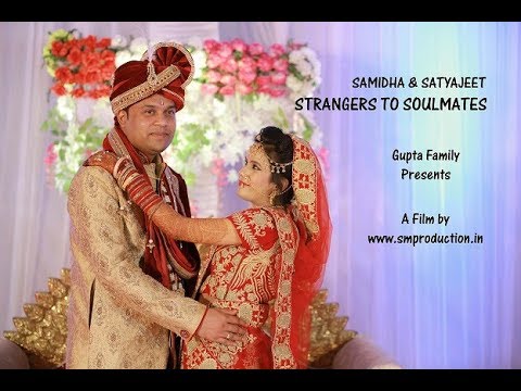 SAMIDHA & SATYAJEET | CINEMATIC WEDDING HIGHLIGHT | GUPTA FAMILY ...