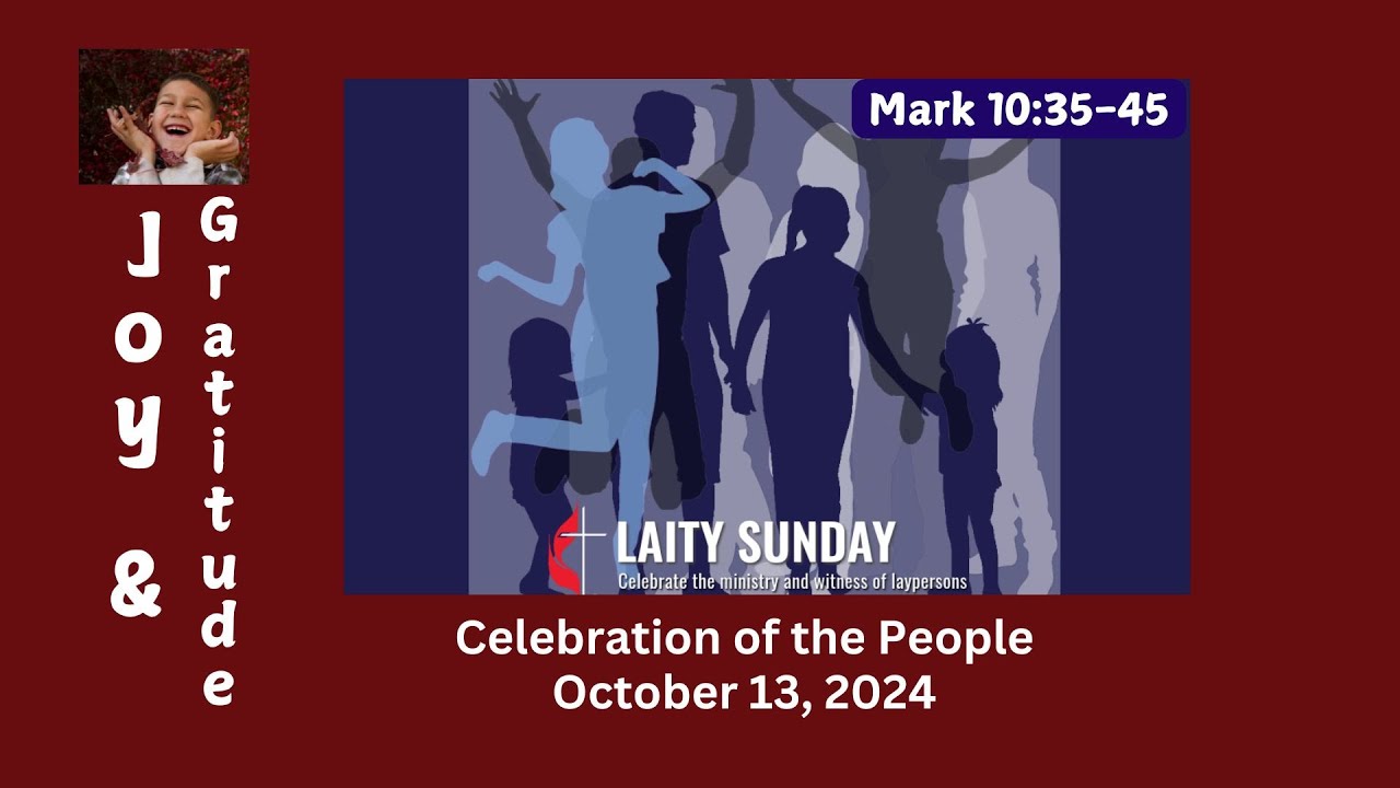 Worship - Sept. 29, 2024 9:00 am - "Laity Sunday - Celebration of the ...