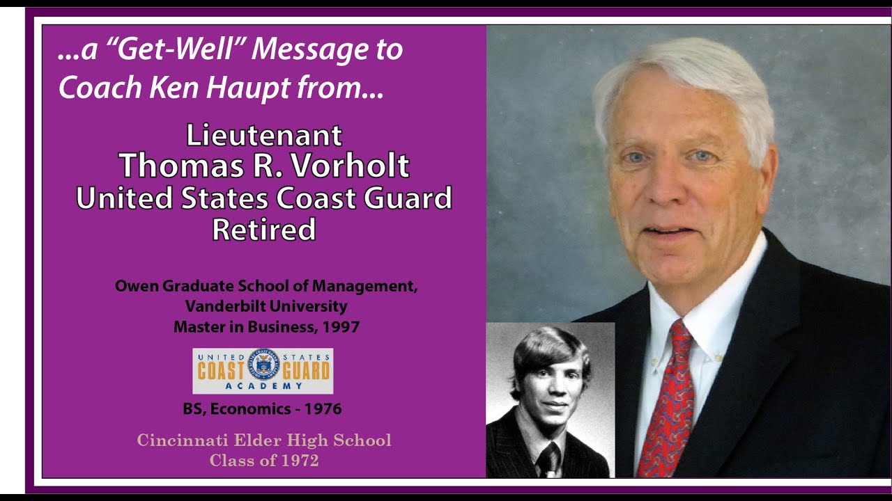 Tom Vorholt, Elder '72, "Thank You and Get-Well" to Coach Ken Haupt ...