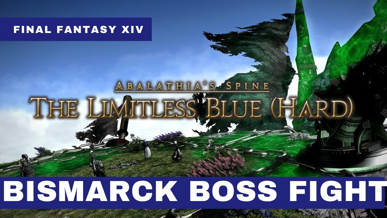 FFXIV: Bismarck Boss Fight | The Limitless Blue (Hard) | Bard POV - YouTube